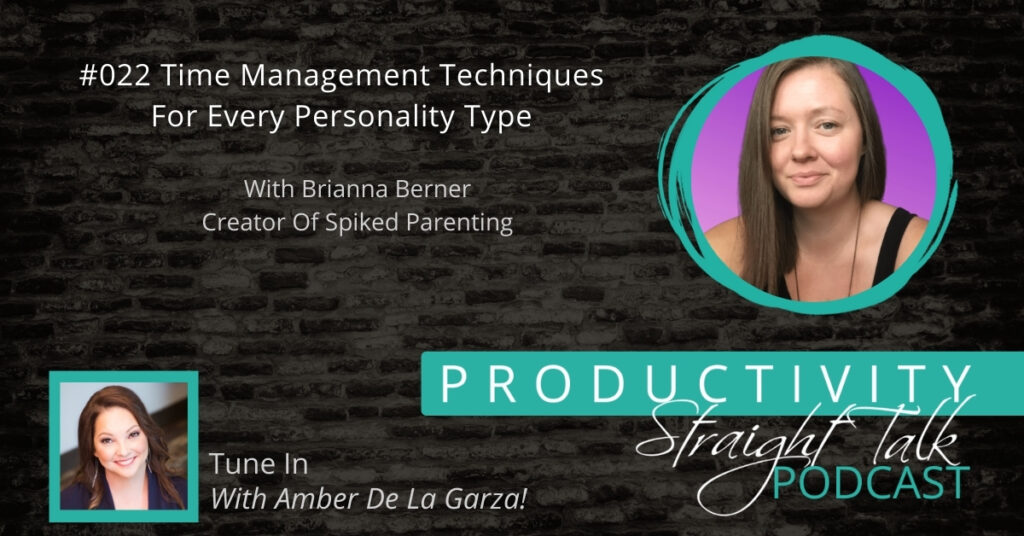 022 | Time Management Techniques For Every Personality Type