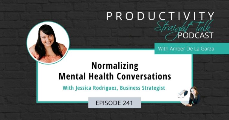 241 | Normalizing Mental Health Conversations With Jessica Rodriguez