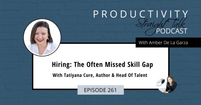 261 | Hiring: The Often Missed Skill Gap With Tatiyana Cure