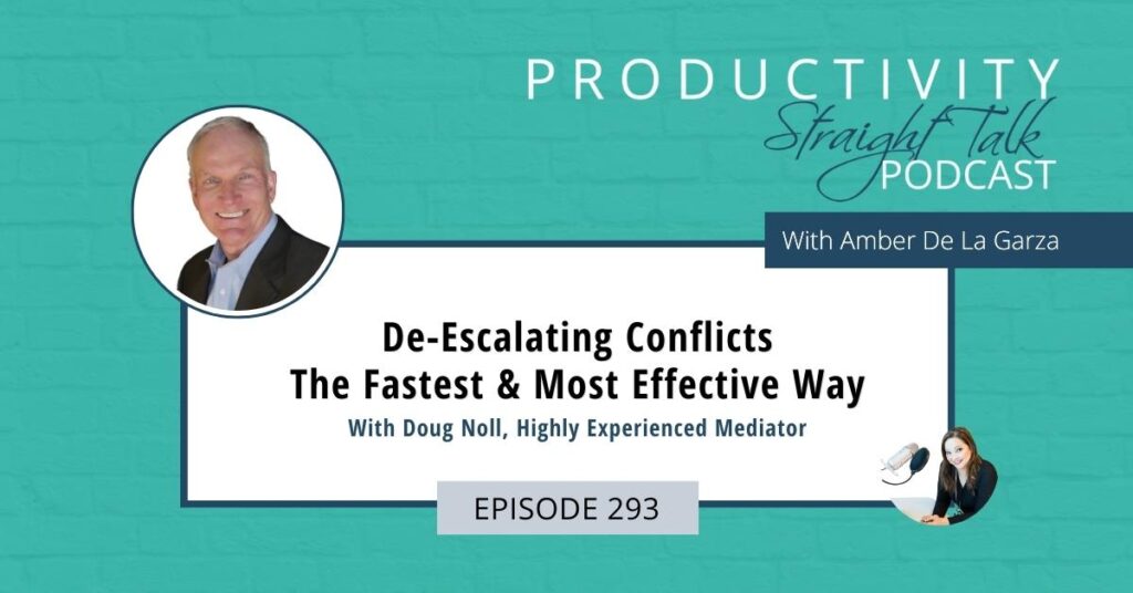 De-Escalating Conflicts The Most Effective Way With Doug Noll