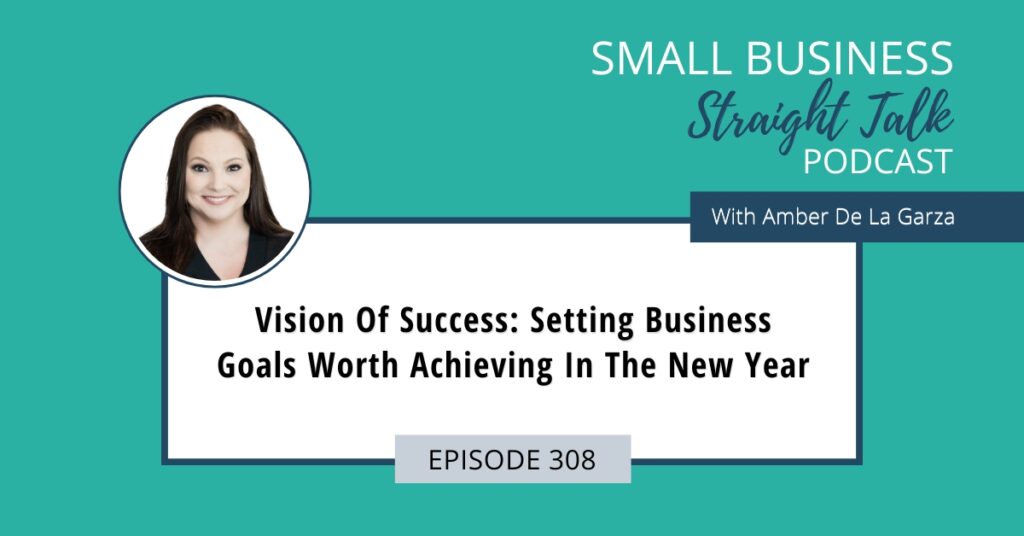 Vision Of Success: Setting Business Goals Worth Achieving Vision Of Success: Setting Business Goals Worth Achieving